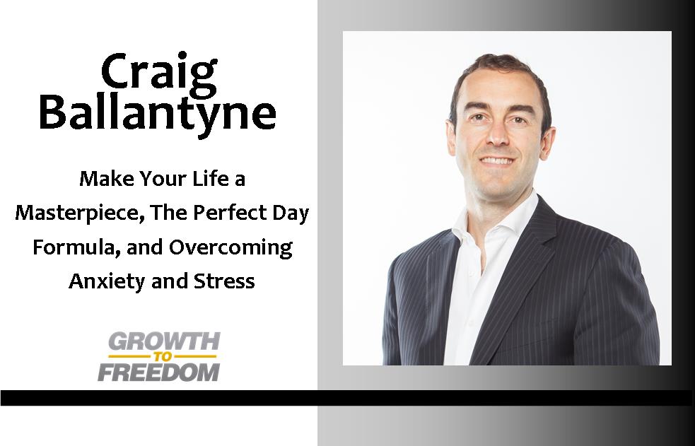 Craig Ballantyne - Growth to Freedom