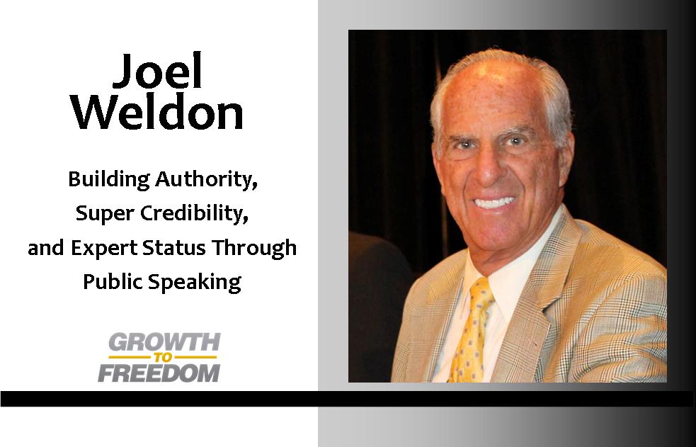 Joel Weldon - Growth to Freedom